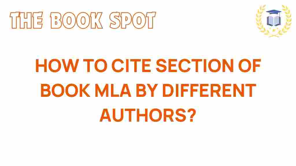 Mastering MLA: How to Cite Sections of Books by Various Authors
